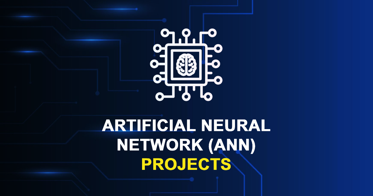 Artificial Neural Network (ANN) Projects for MTech Final Year Students ...