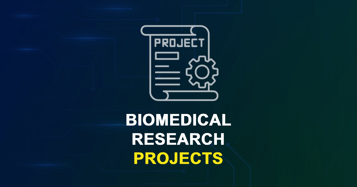 Biomedical Research Projects & Research Ideas with source code - UniPhD