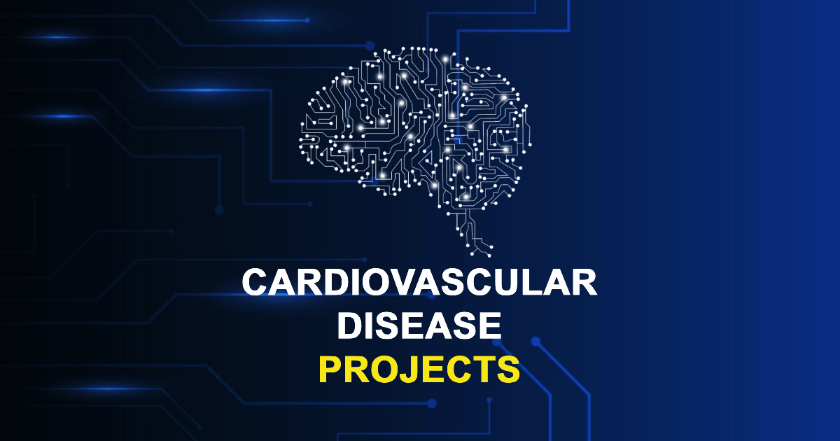 Cardiovascular Disease Projects for Final Year Students - UniPhD