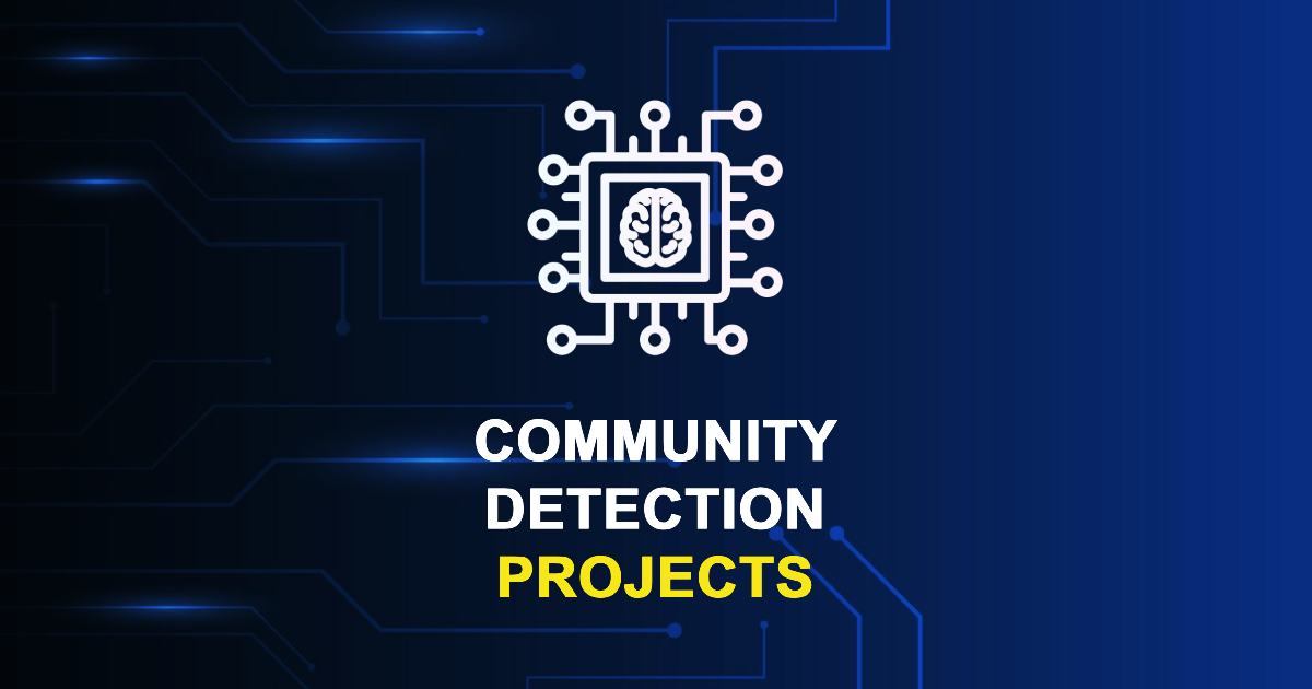 Best Community Detection Projects for MTech Final Year Students - UniPhD