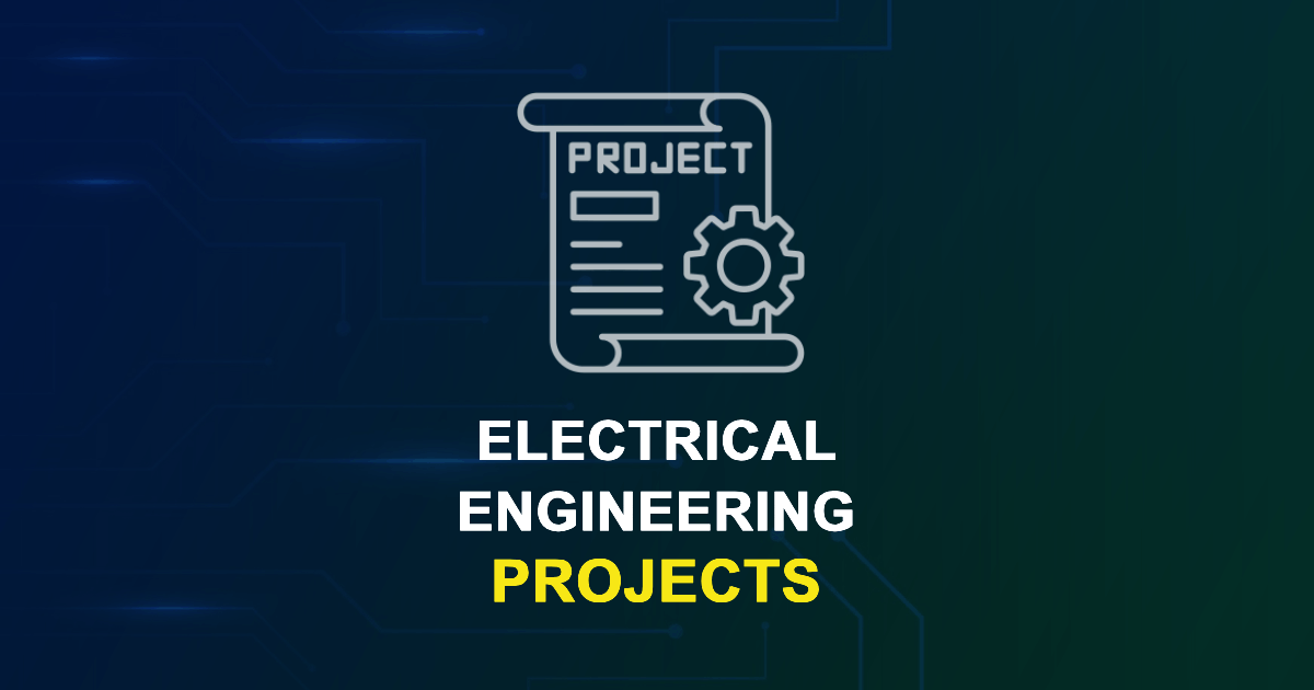 Electrical Engineering Projects and Research Topics - UniPhD