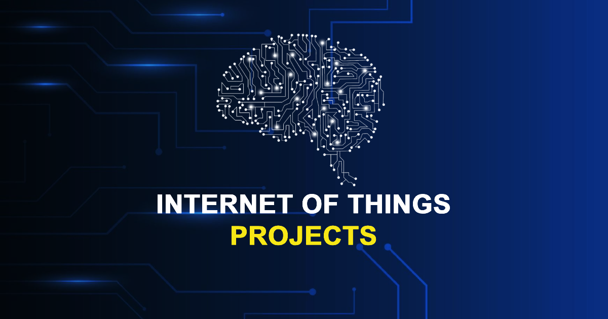 Top 50+ Internet Of Things Projects for Final Year Students - UniPhD