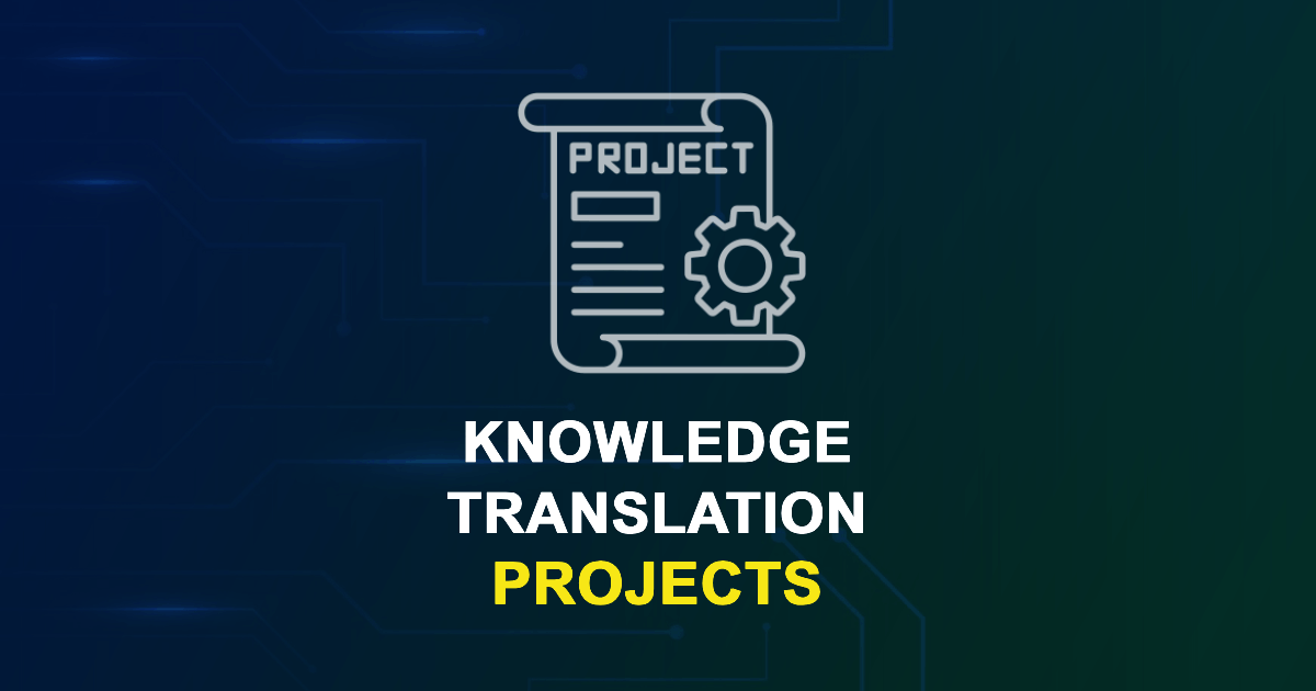 Knowledge Translation Projects for MTech, MS & PhD Students - UniPhD