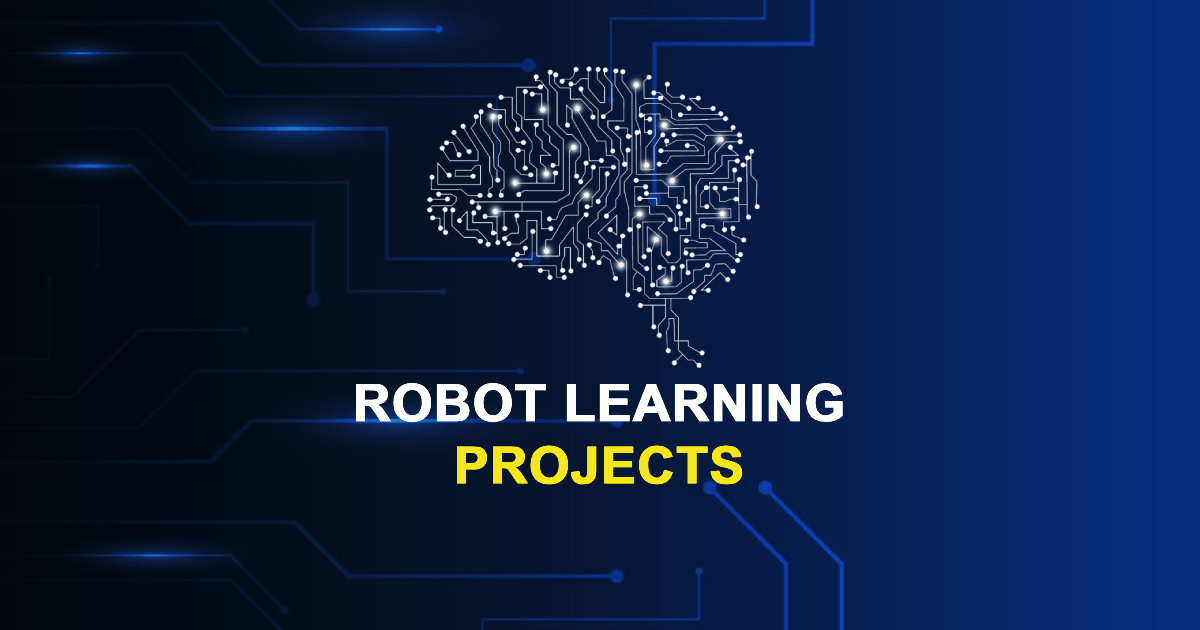 Robot Learning Projects for Final Year Students - UniPhD