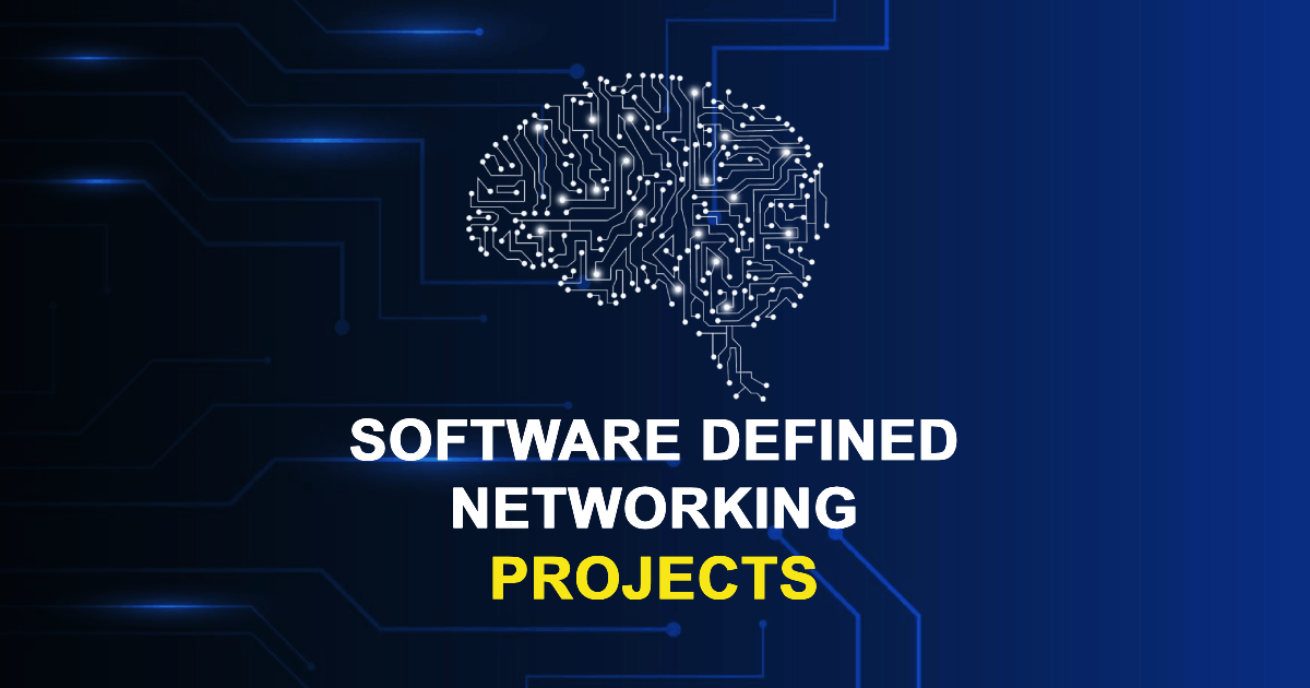 Software Defined Networking Projects for Final Year Students - UniPhD