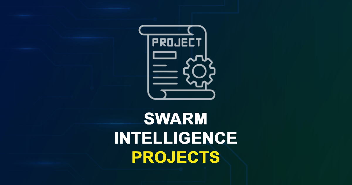 Swarm Intelligence Projects for Engineering Students - UniPhD