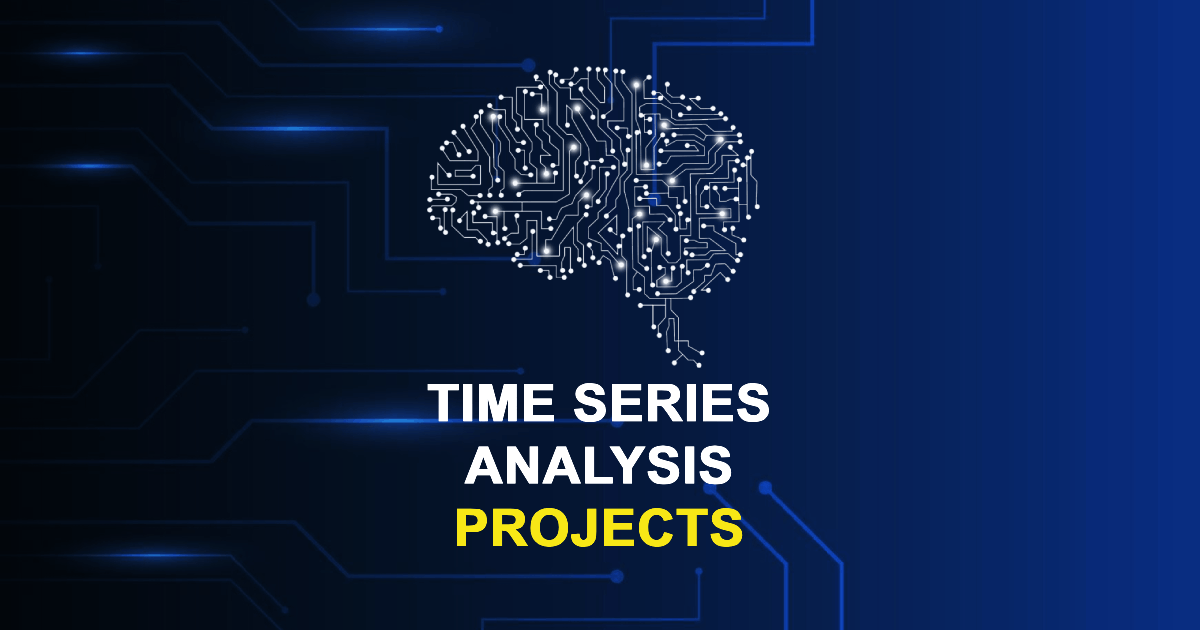 Time Series Analysis Projects for MTech, MS & PhD Students - UniPhD