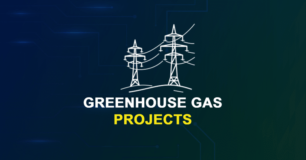 Greenhouse Gas Projects for MTech, MS & PhD Students - UniPhD